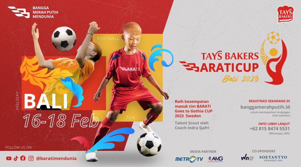 Barati Cup 2023 - Barati Mendunia - Bangga Merah Putih Mendunia